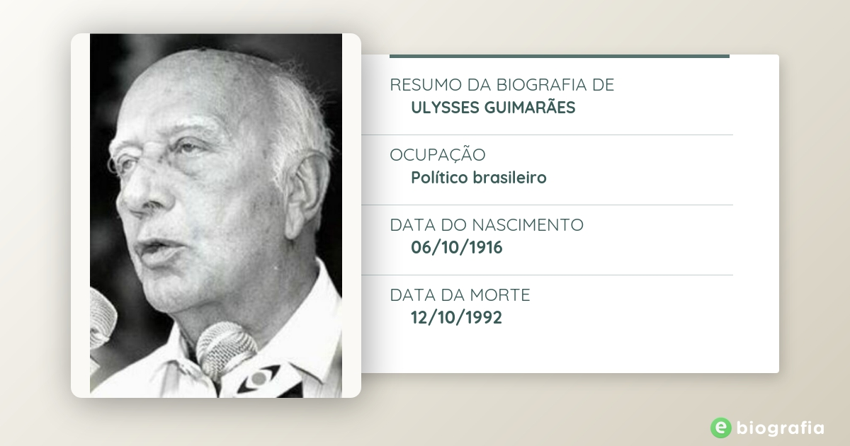 Biografia De Ulysses Guimarães Ebiografia